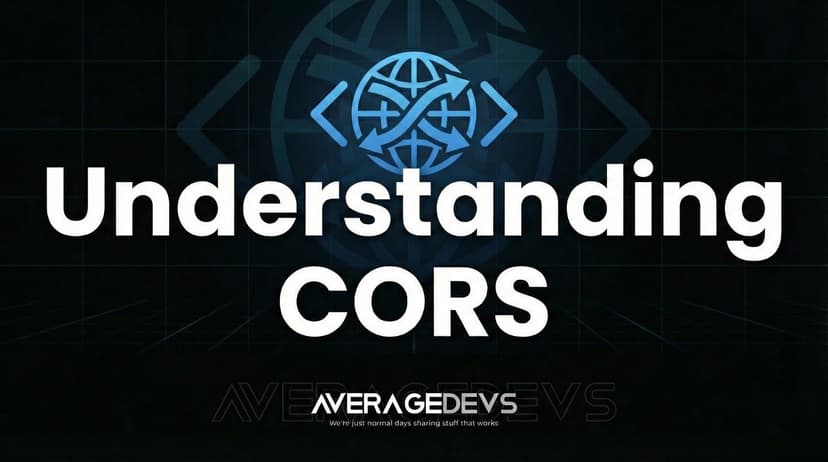 Understanding CORS in Depth and How Browsers Enforce It - AverageDevs